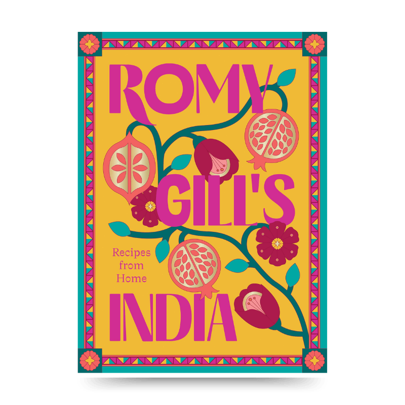 Romy Gill's India: Recipes from Home by Romy Gill | Spice Kitchen