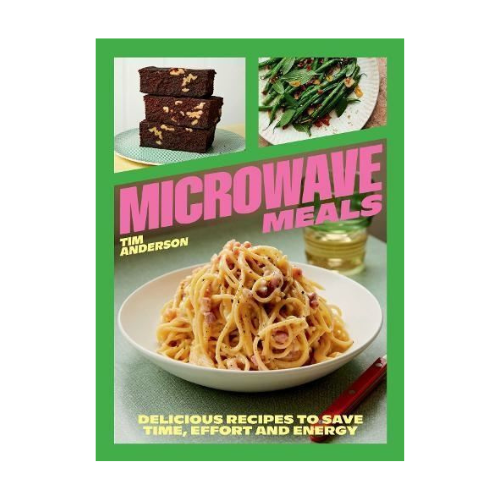 Microwave Meals by Tim Anderson | Spice Kitchen